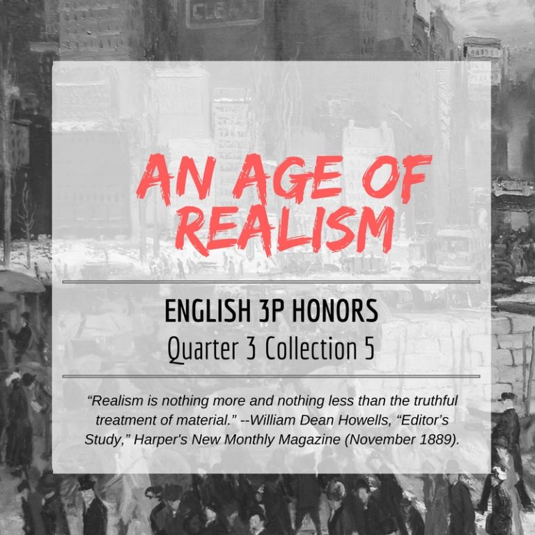 An Age of Realism – Ms. Alba's Class